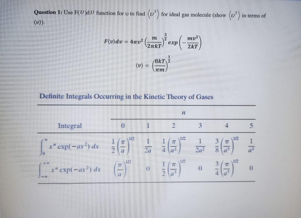 Solved Question 1: Use F(U)dU function for v to find v3 | Chegg.com