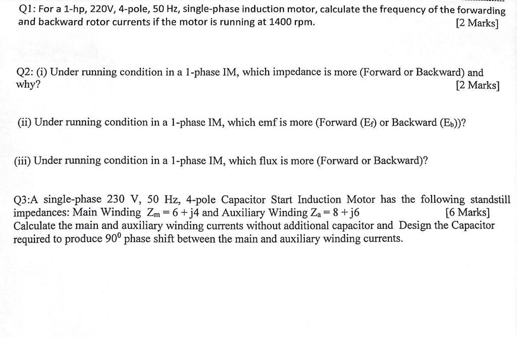 Solved Q1: For a 1-hp, 220V, 4-pole, 50 Hz, single-phase | Chegg.com