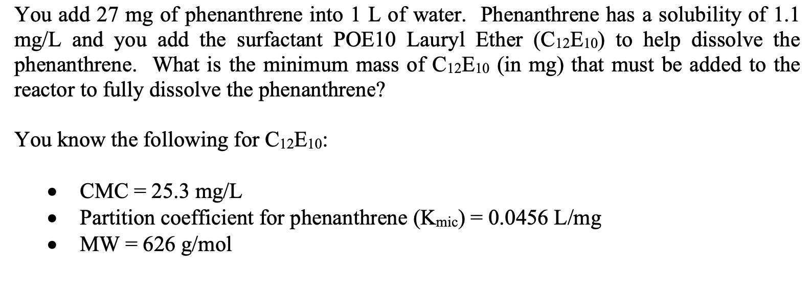 Solved You add 27mg of phenanthrene into 1 L of water. | Chegg.com