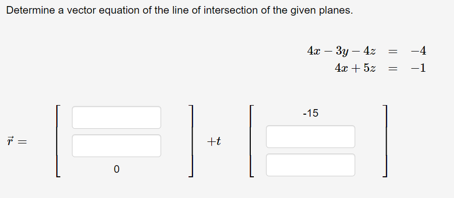Solved Determine a vector equation of the line of | Chegg.com