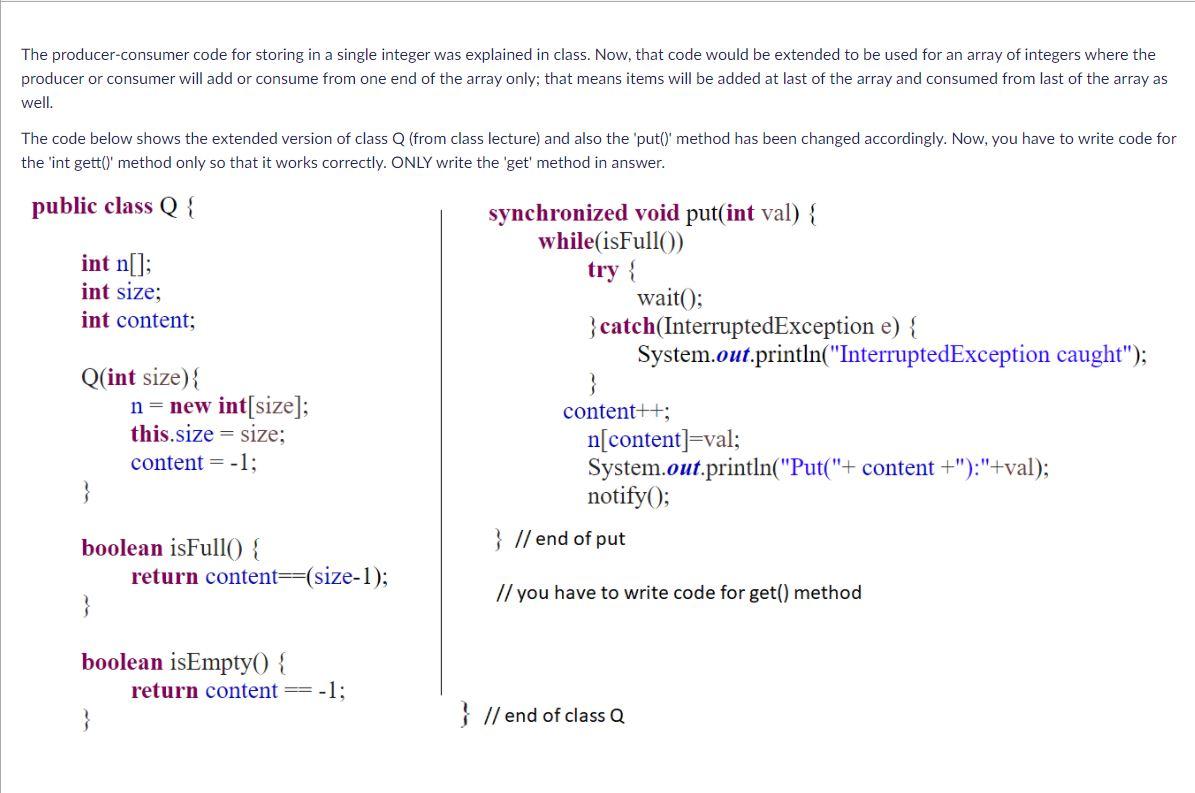Solved The producer-consumer code for storing in a single | Chegg.com