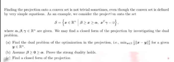Solved Finding the projection onto a convex set is not | Chegg.com