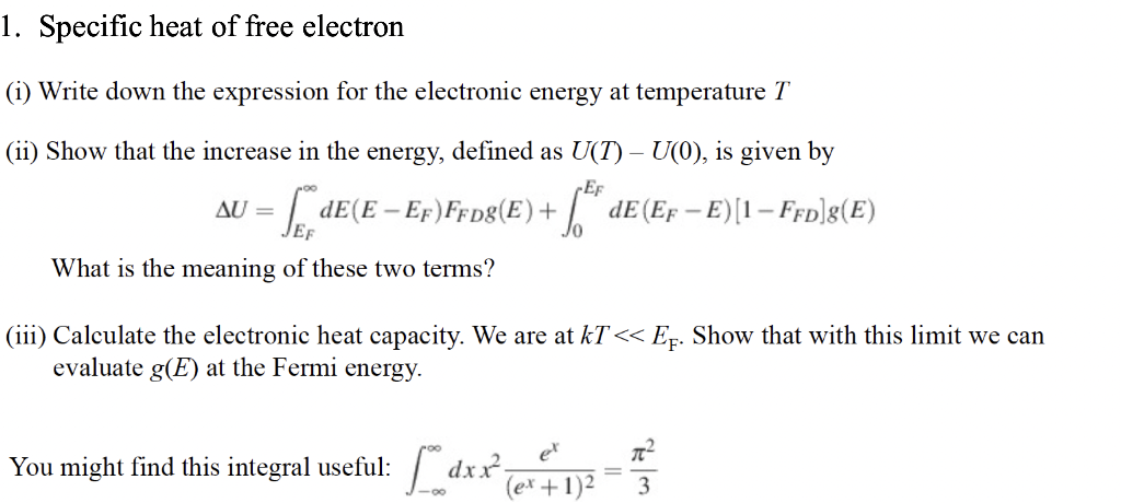 1. Specific heat of free electron (i) Write down the | Chegg.com