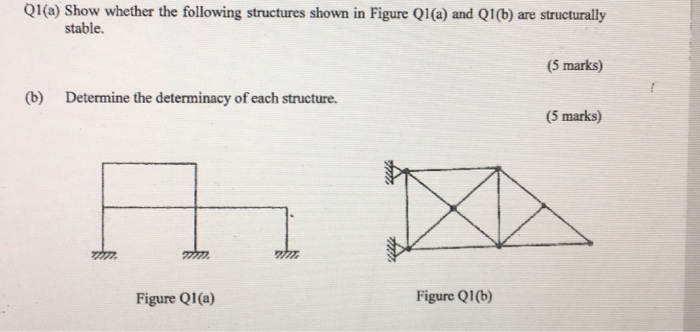 Solved Q1(a) Show whether the following structures shown in | Chegg.com