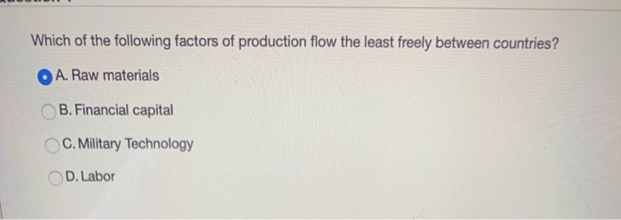 Solved Which of the following factors of production flow the | Chegg.com