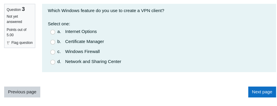 Solved You are configuring a VPN client on a Windows 2016 | Chegg.com