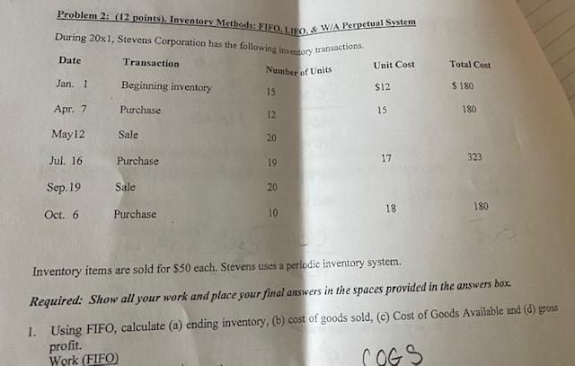Solved Problem 2: (12 points). Inventorv Methods: FIFO, | Chegg.com