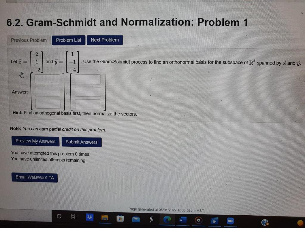 Solved 6.2. Gram-Schmidt and Normalization: Problem 1 | Chegg.com