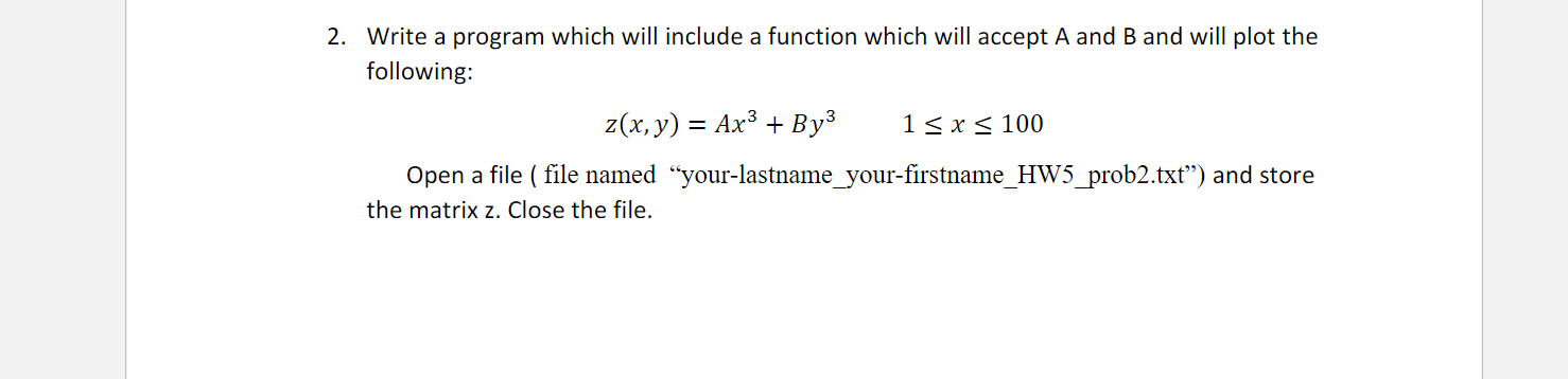 Solved 2. Write a program which will include a function | Chegg.com