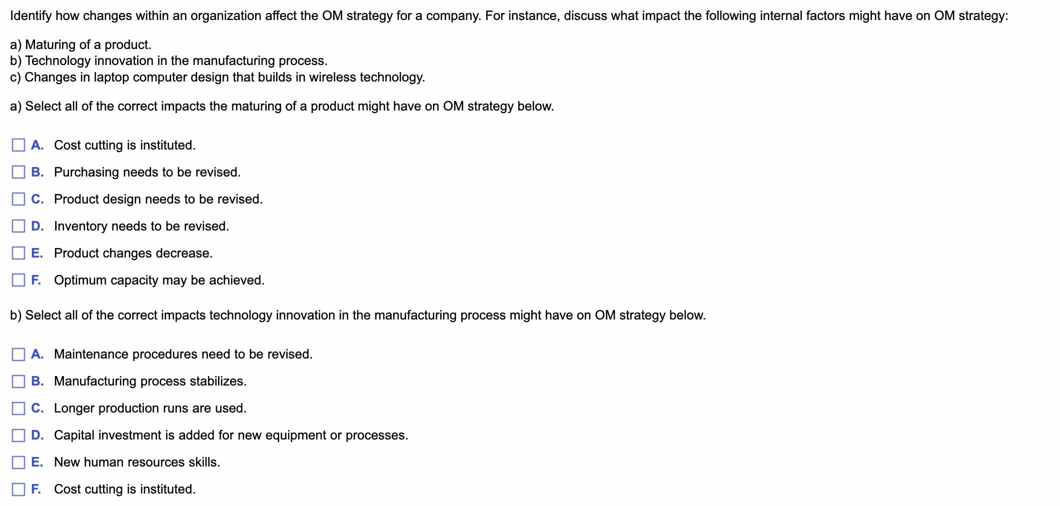 Solved Identify how changes within an organization affect | Chegg.com