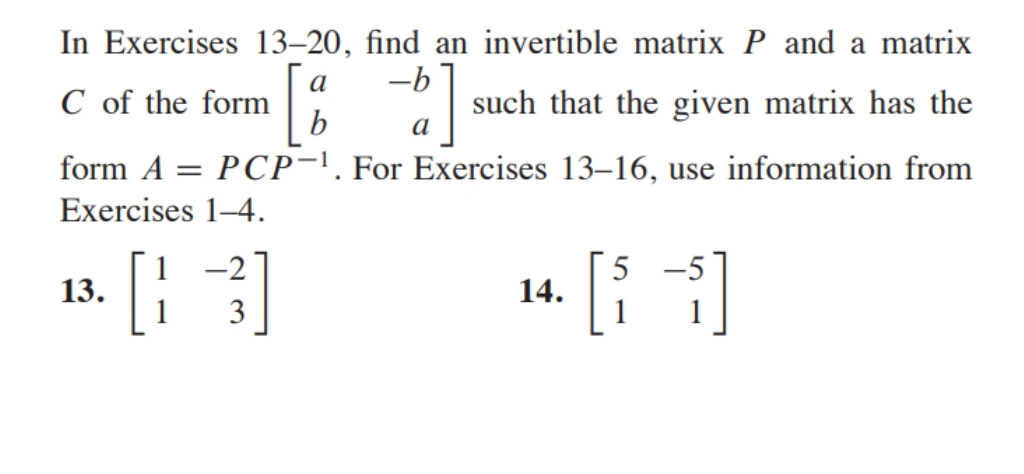 Solved a In Exercises 13–20, find an invertible matrix P and | Chegg.com