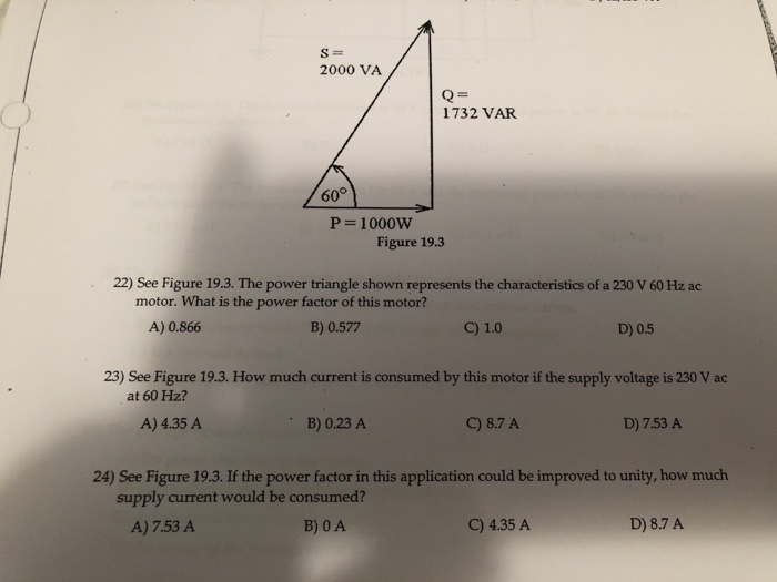 Solved 2000 VA 1732 VAR 60° P 1000Ww Figure 19.3 22) See | Chegg.com
