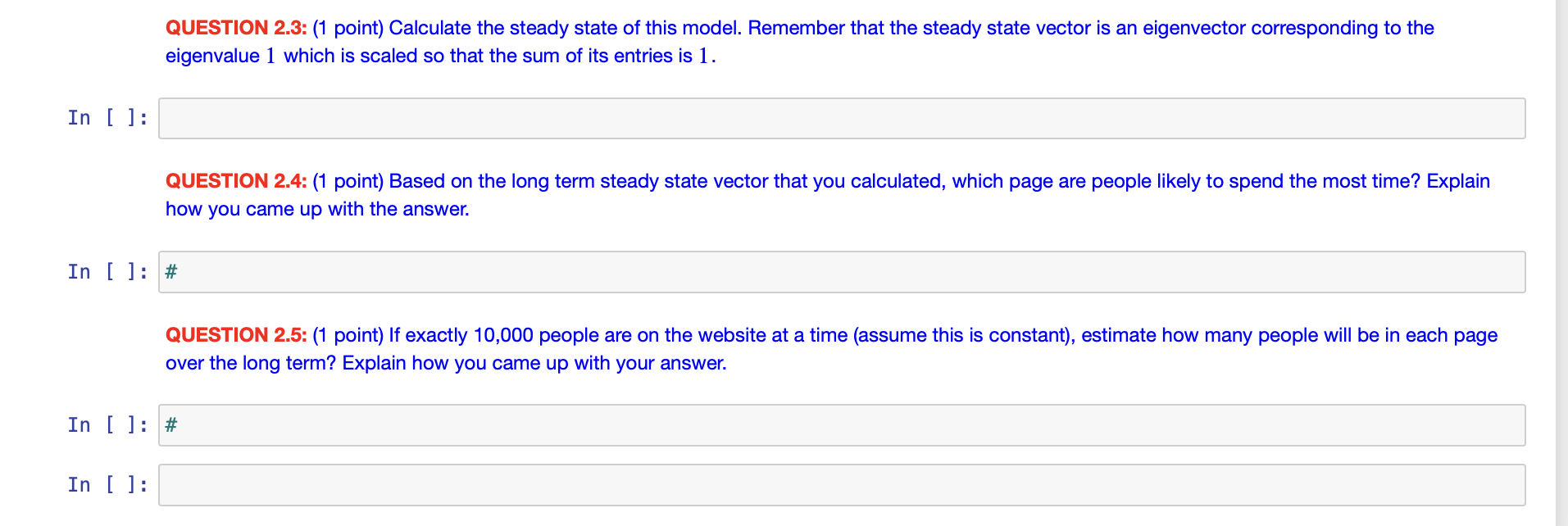 Solved QUESTION 2.3: (1 ﻿point) ﻿Calculate the steady state | Chegg.com