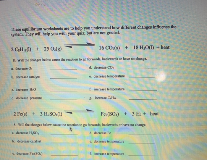 Solved These equilibrium worksheets are to help you | Chegg.com