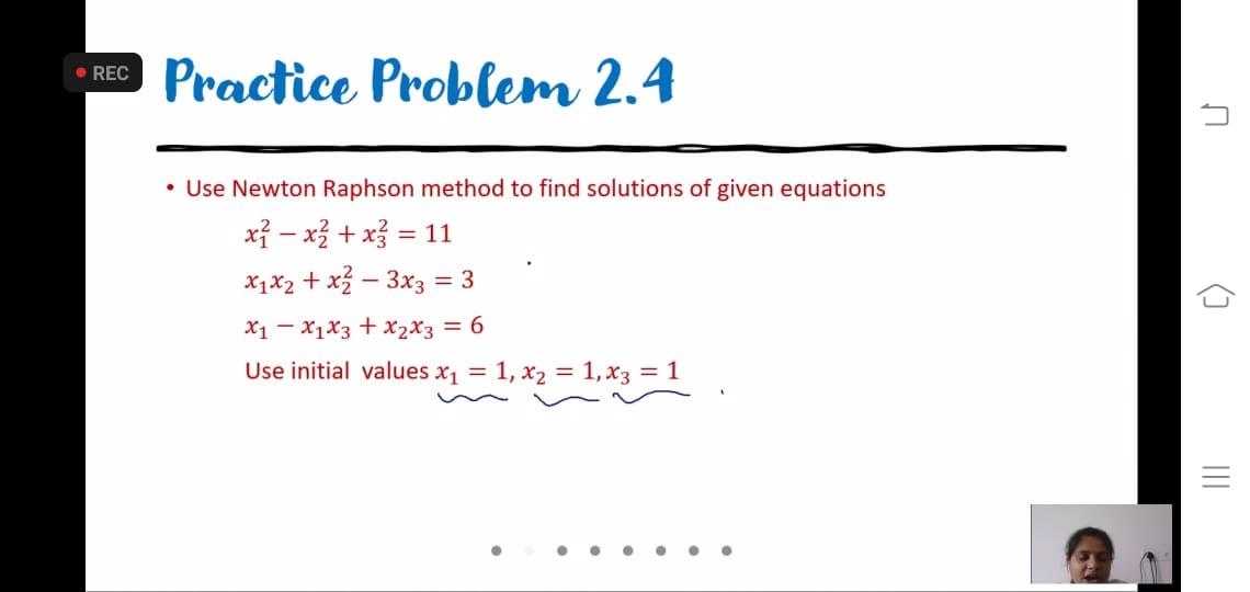 Solved REC Practice Problem 2.4 • Use Newton Raphson method | Chegg.com