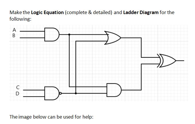 Solved Make the Logic Equation (complete & detailed) and | Chegg.com