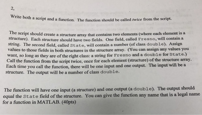 Solved 2 Write Both A Script And A Function The Function 6818