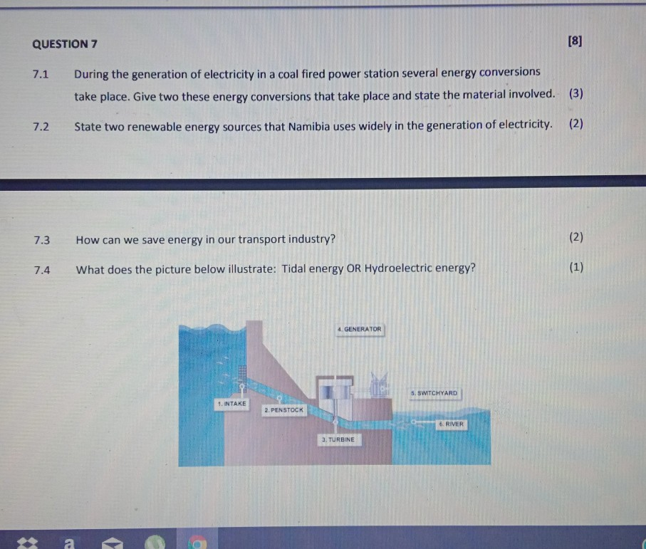 Solved QUESTION 7 7.1 During the generation of electricity | Chegg.com