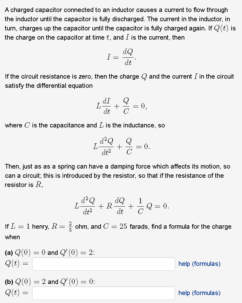 A charged capacitor connected to an inductor causes a | Chegg.com