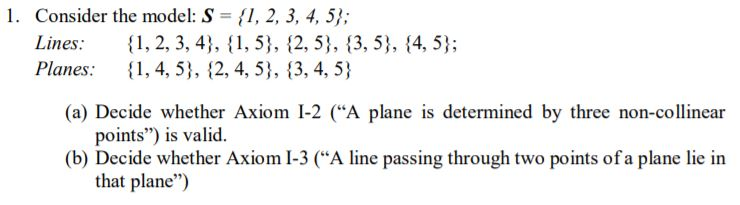 Solved 1. Consider the model: S = {1, 2, 3, 4, 5); Lines: | Chegg.com
