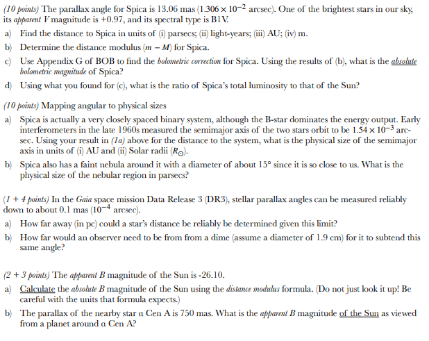 Solved (I0 points) The parallax angle for Spica is 13.06 mas | Chegg.com
