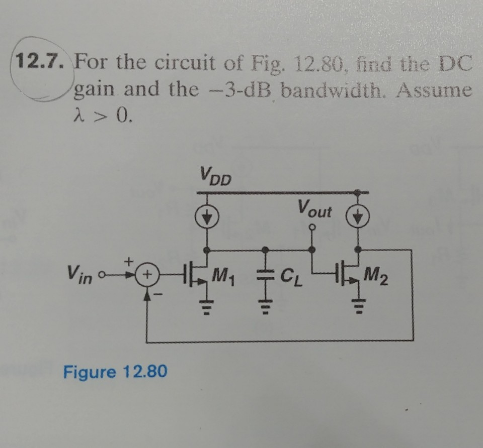 Solved 12 7 For The Circuit Of Fig 12 80 Find The Dc Gain