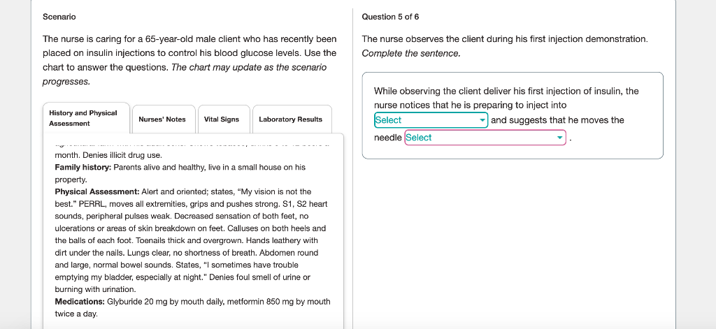 Solved Scenario Question 5 of 6 The nurse observes the | Chegg.com