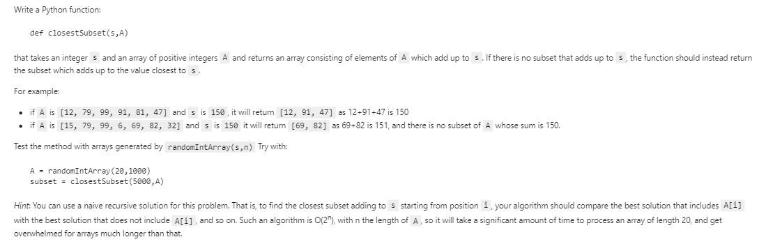 Solved Write a Python function: def closestsubset (s,A) the | Chegg.com