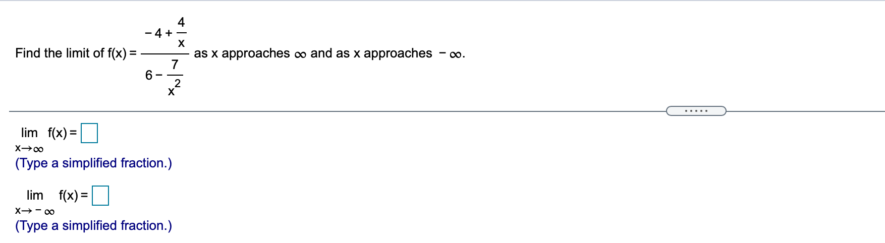 Solved 4 - 4 + х Find the limit of f(x) = = as x approaches | Chegg.com