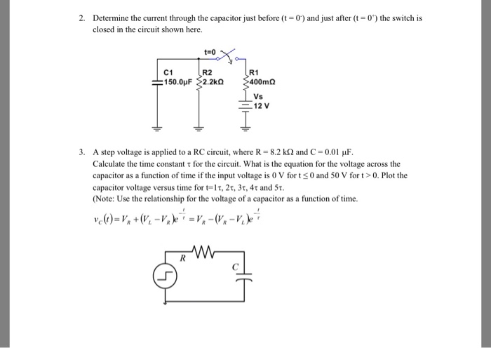 Solved 2. Determine the current through the capacitor just | Chegg.com