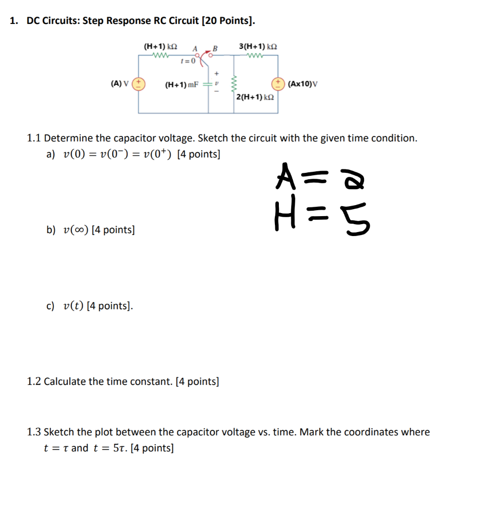 Solved 1. DC Circuits: Step Response RC Circuit [20 Points). | Chegg.com