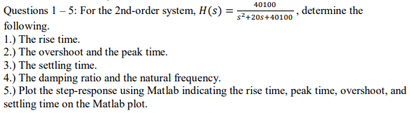 Solved Questions 1−5: For the 2nd-order system, | Chegg.com