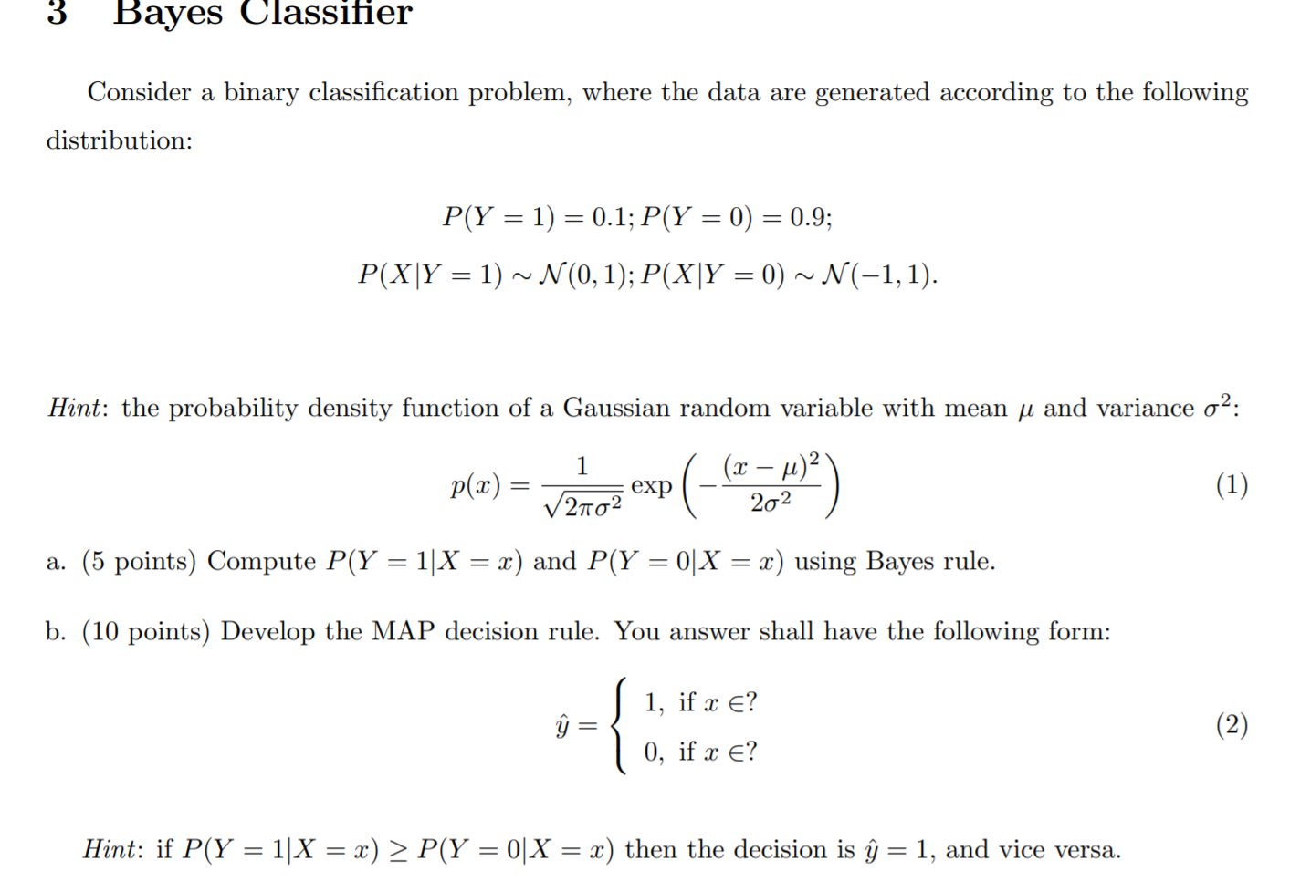 3 Bayes Classifier Consider a binary classification | Chegg.com