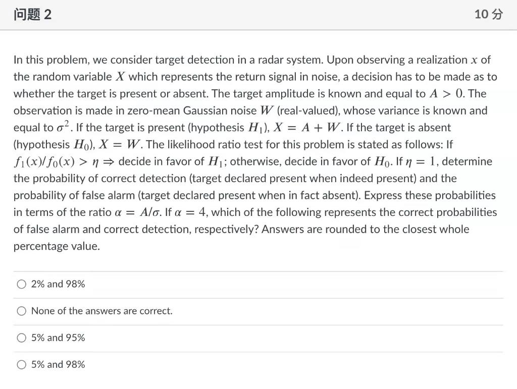Solved 问题2 10 In this problem, we consider target detection | Chegg.com