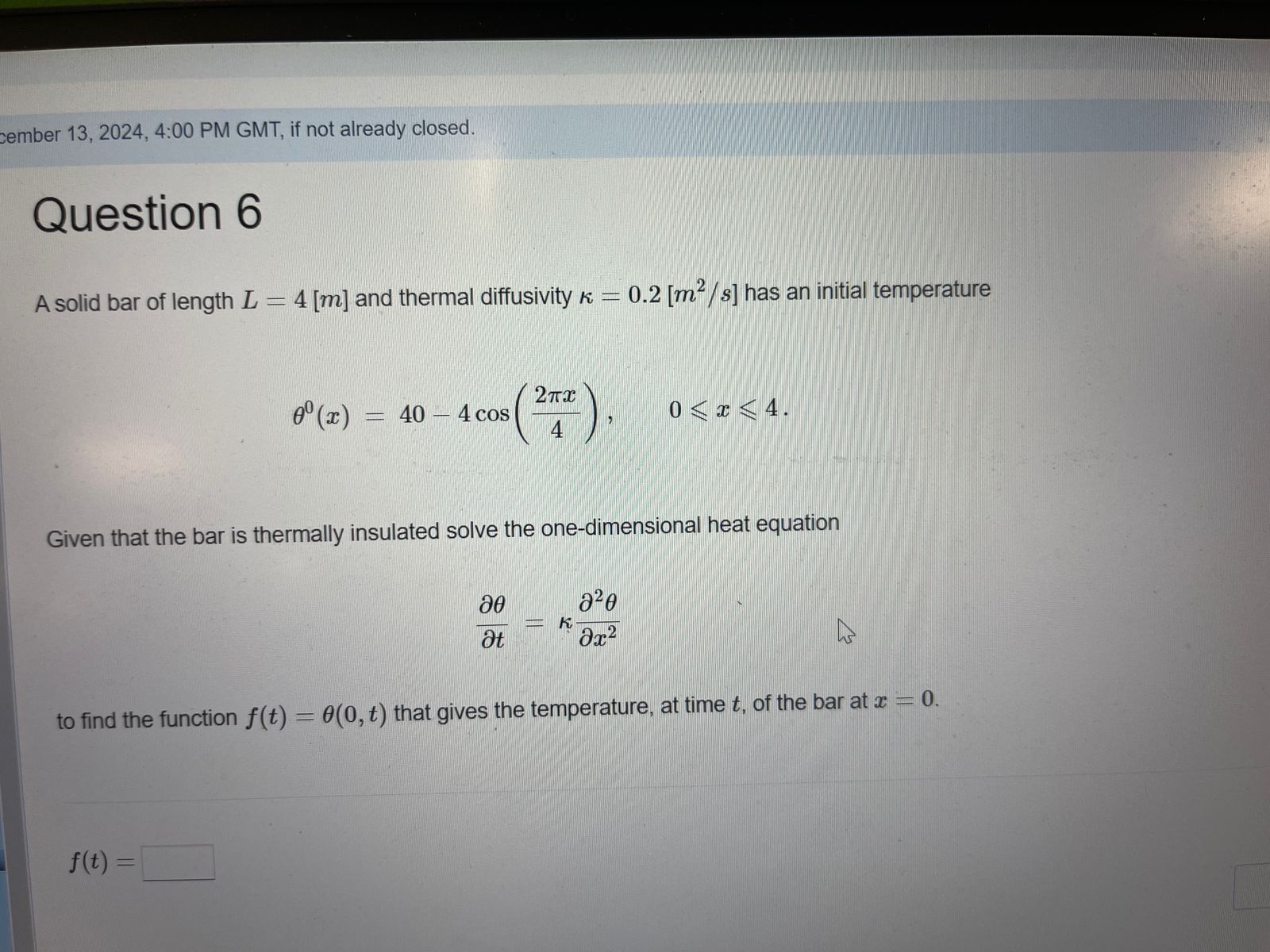 Solved Question 6A solid bar of ﻿length L=4[m] ﻿and thermal | Chegg.com