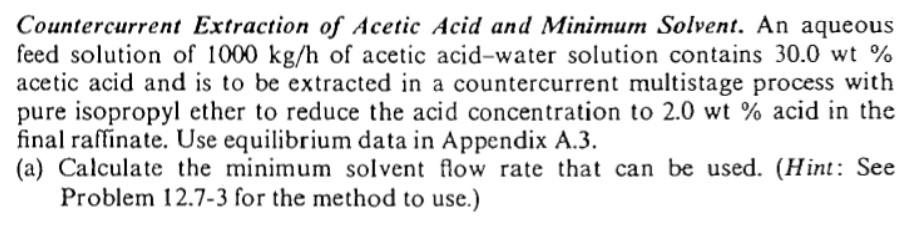 Solved Countercurrent Extraction of Acetic Acid and Minimum | Chegg.com