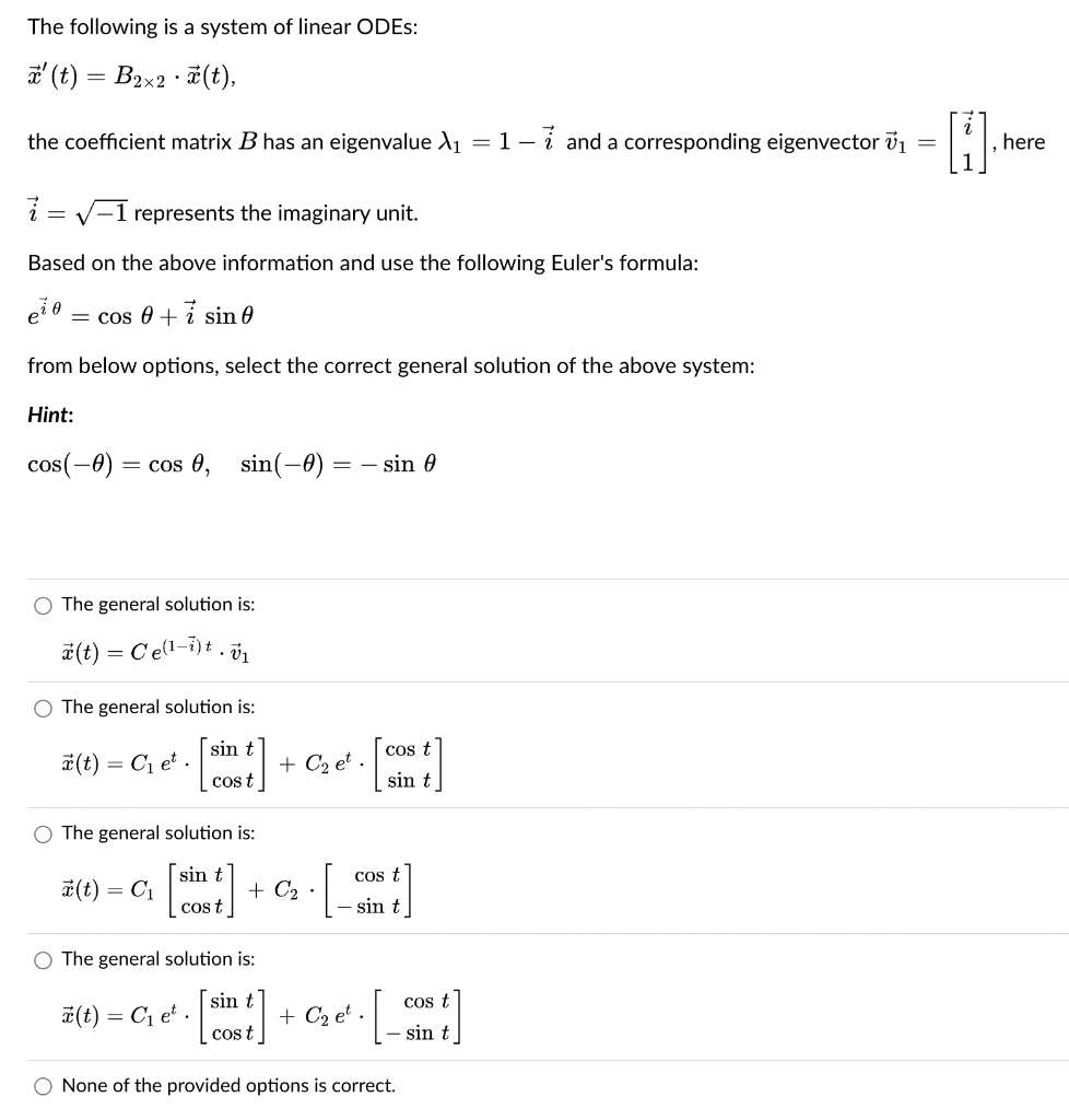 Solved The following is a system of linear ODEs: | Chegg.com