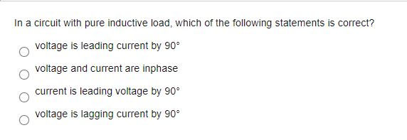 Solved In a circuit with pure inductive load, which of the | Chegg.com