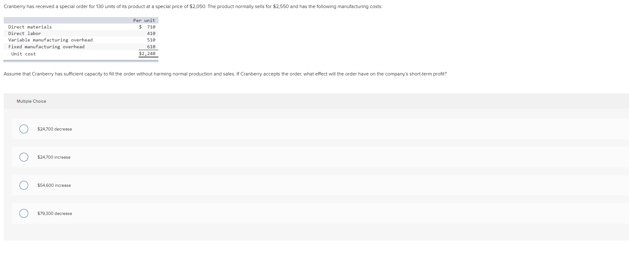Solved Multiple Choice 24700 Decrease 24700 Increase 5714