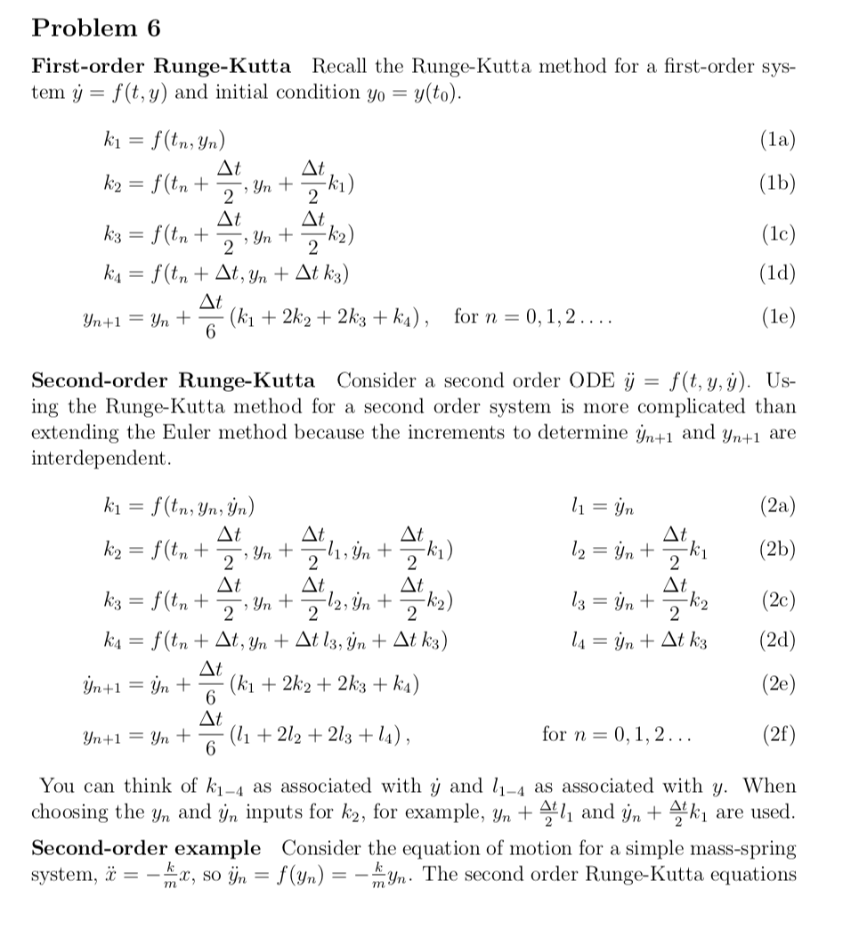Solved Problem 6 First-order Runge-Kutta Recall the | Chegg.com