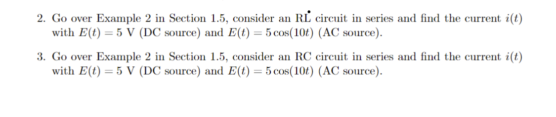 Solved Model the RL-circuit in Fig. 19 and solve the | Chegg.com