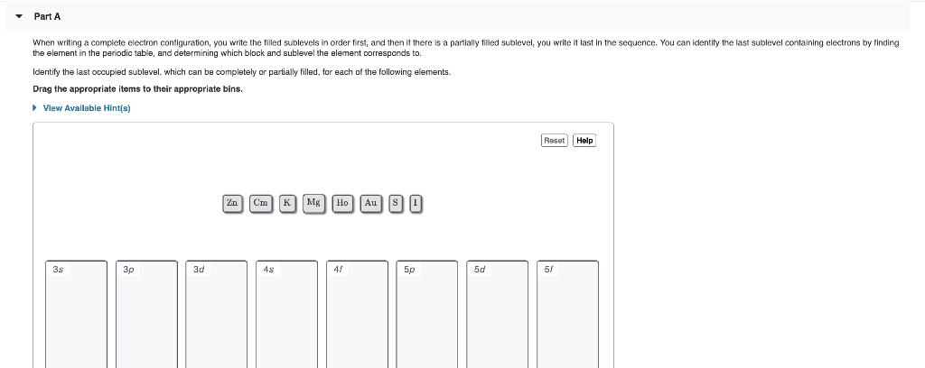 Solved Part A When writing a complete electron | Chegg.com