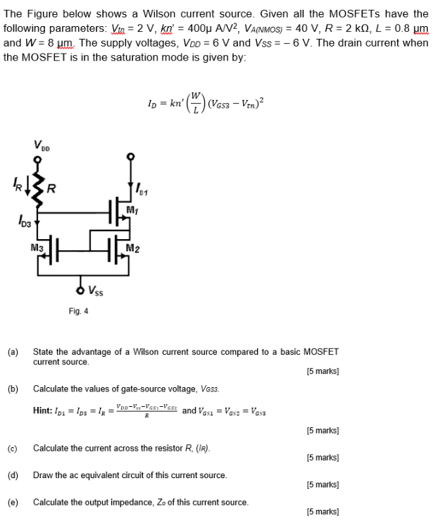Solved The Figure below shows a Wilson current source. Given | Chegg.com