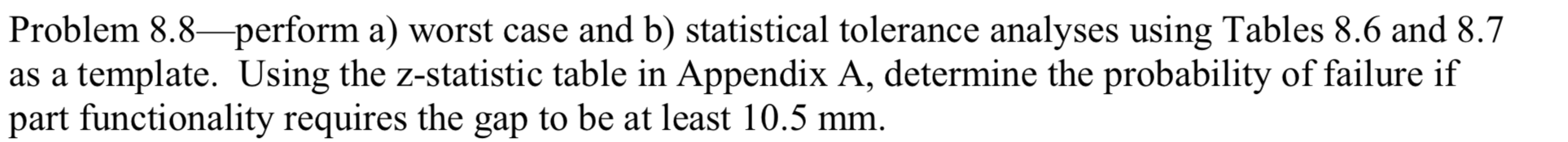 Problem 8.8—perform a) worst case and b) statistical | Chegg.com