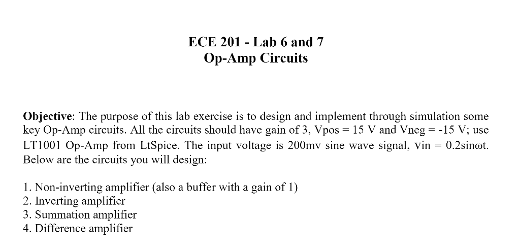 Solved ECE 201 - Lab 6 and 7 Op-Amp Circuits Objective: The | Chegg.com