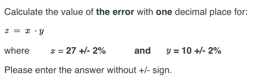 Calculate the value of the error with one decimal | Chegg.com