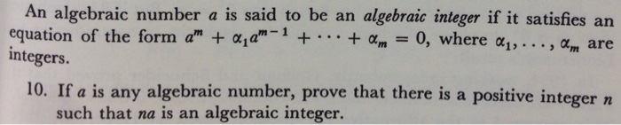 Solved An algebraic number a is said to be an algebraic | Chegg.com