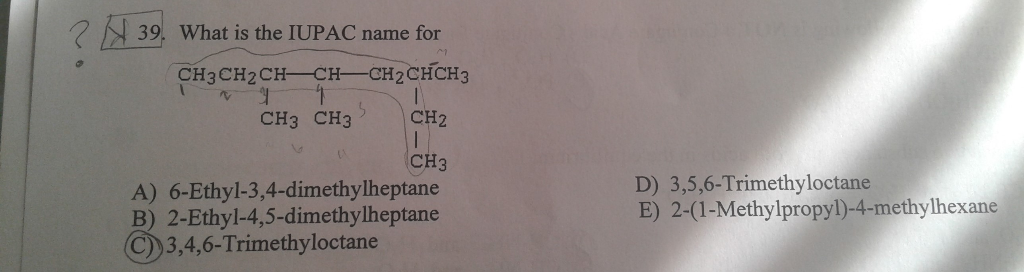 Solved 39. What is the IUPAC name for CH3CH2CH CH CH2CHCH3 | Chegg.com