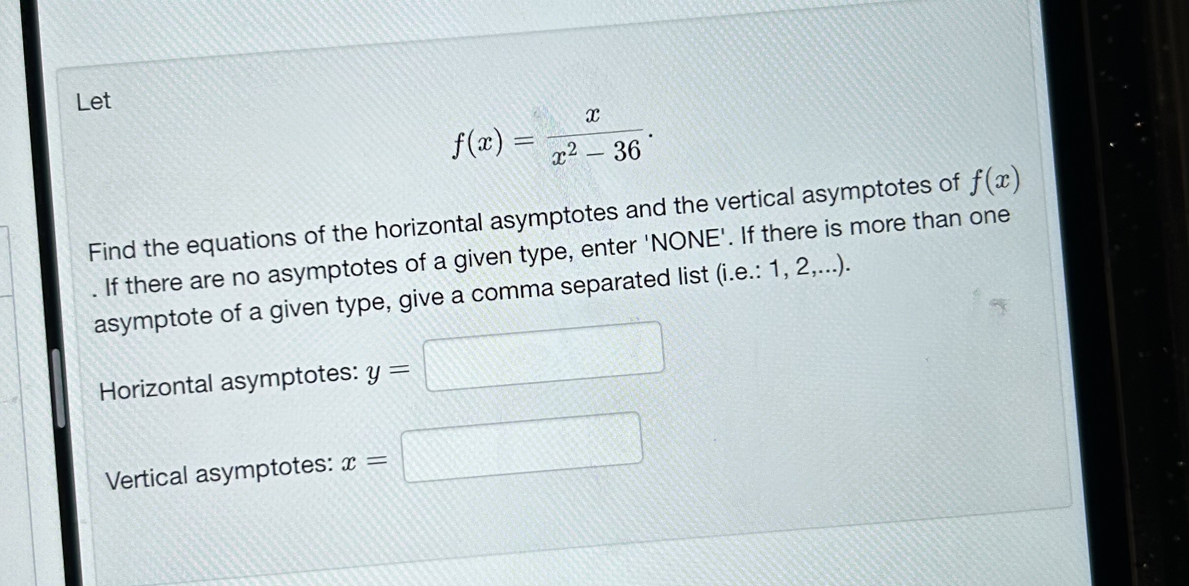 Solved Let f(x)=x2−36x Find the equations of the horizontal | Chegg.com