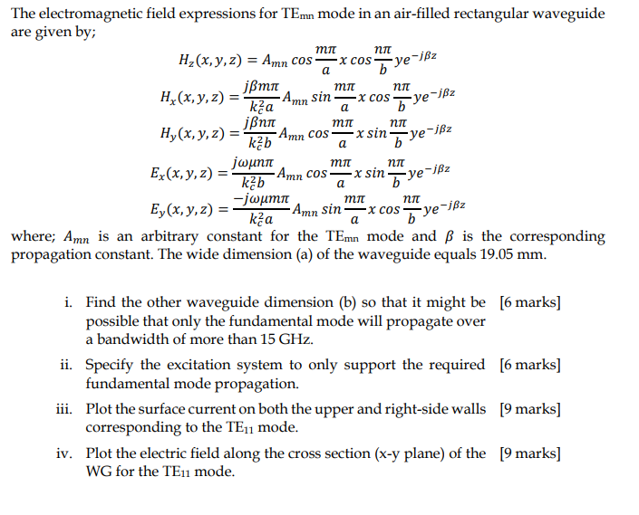 The electromagnetic are given by; field expressions | Chegg.com